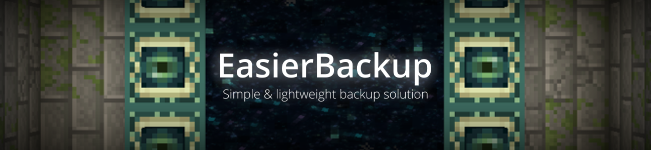 EasierBackup | SpigotMC - High Performance Minecraft Software